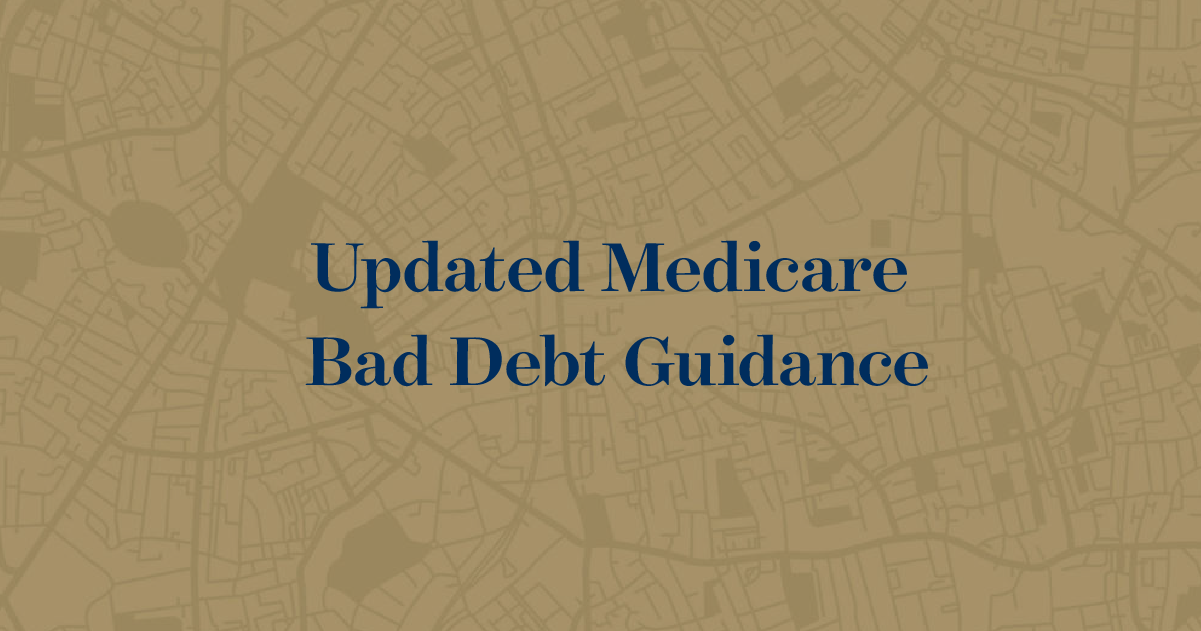 Updated Medicare Bad Debt Guidance - D & Co. LLP | Discovery