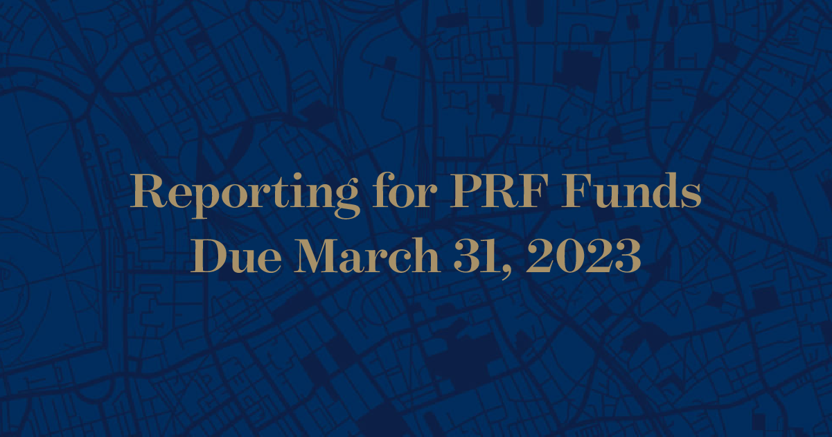 Reporting for PRF Funds Due March 31, 2023 - D & Co. LLP | Discovery